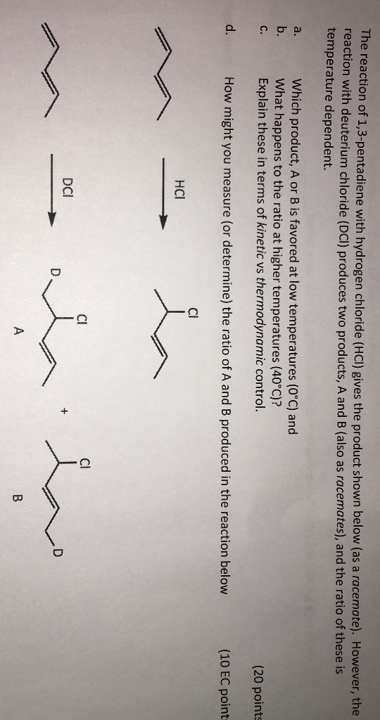Solved The reaction of 1,3-pentadiene with hydrogen chloride | Chegg.com