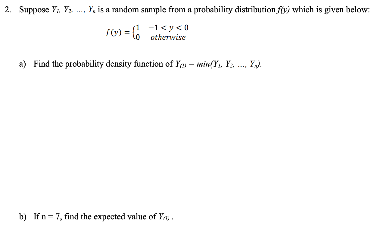 Solved 2. Suppose Yı, Y2, ..., Yn is a random sample from a | Chegg.com