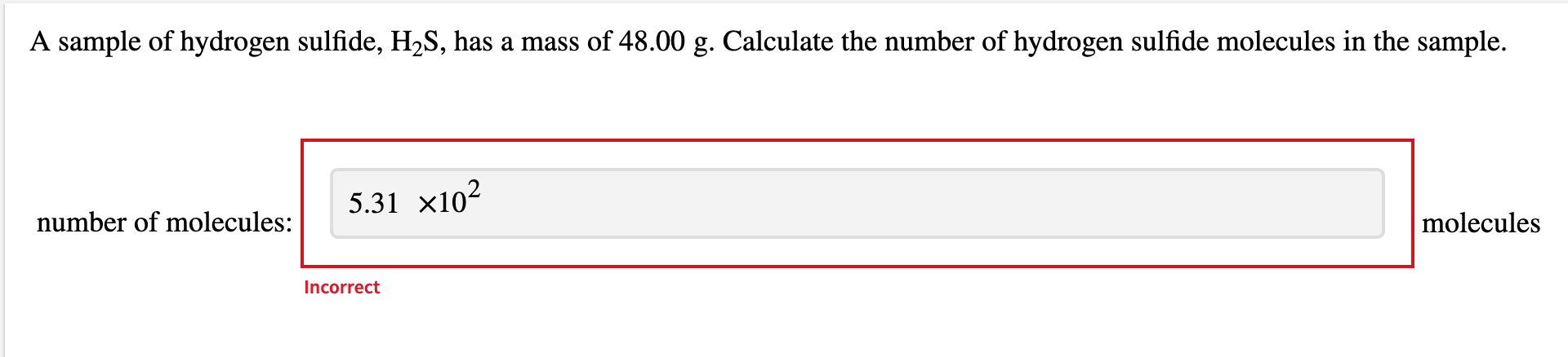Solved A sample of hydrogen sulfide, H2S, has a mass of | Chegg.com