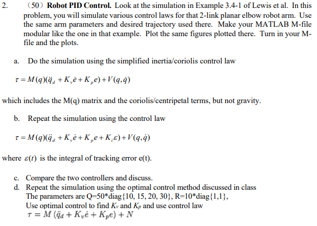 2. (50) Robot PID Control. Look at the simulation in | Chegg.com