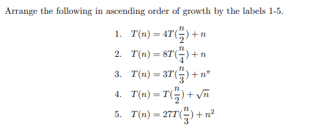 Solved n n Arrange the following in ascending order of | Chegg.com