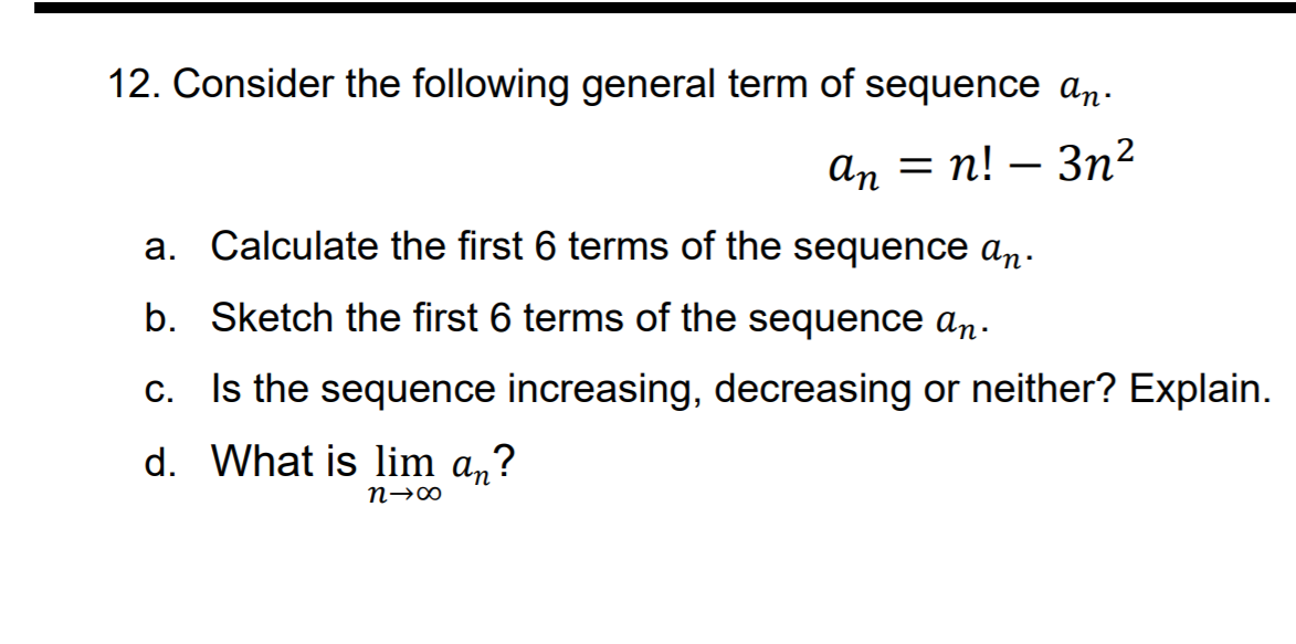 Solved 13. Using limit laws, standard limits for sequences | Chegg.com