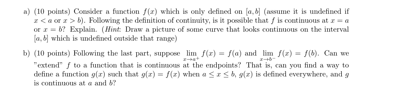 Solved a) (10 points) Consider a function f(x) which is only | Chegg.com