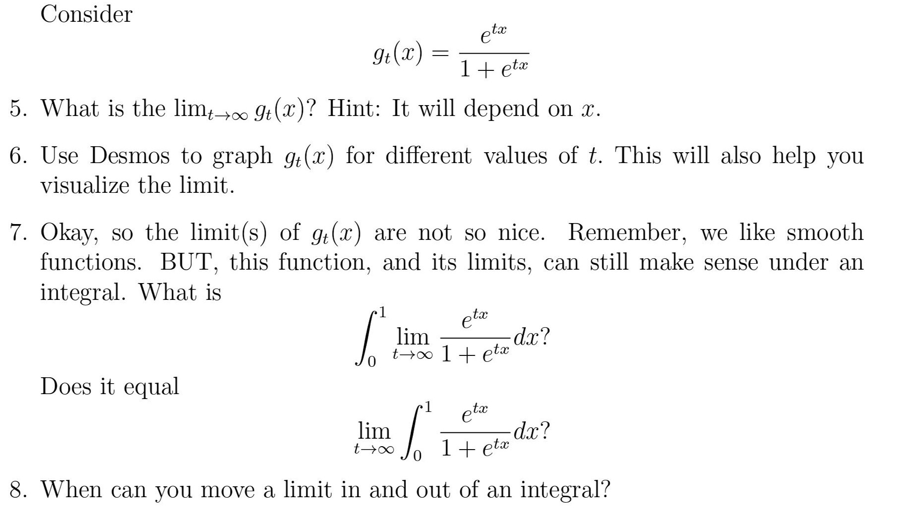 Solved Considergt(x)=etx1+etxWhat is the limt→∞gt(x) ? | Chegg.com