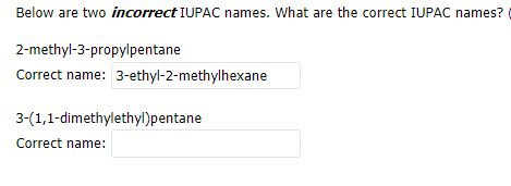 Solved Below are two incorrect IUPAC names. What are the | Chegg.com