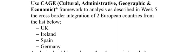 Use CAGE (Cultural, Administrative, Geographic & | Chegg.com