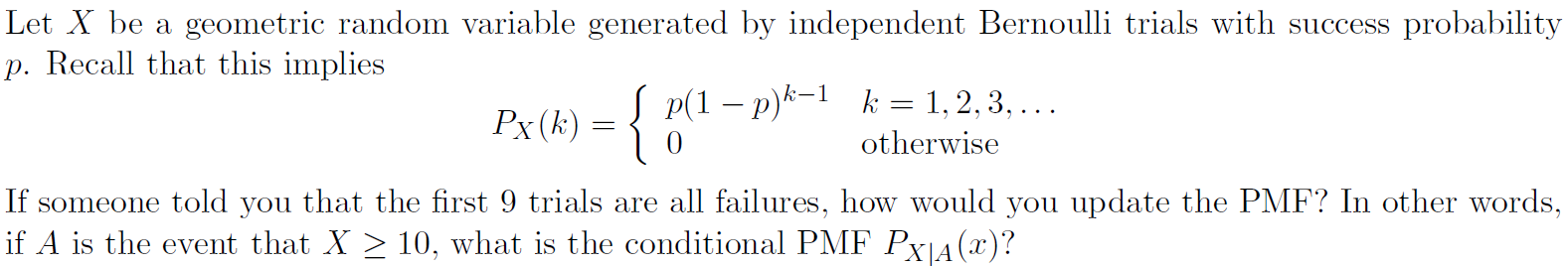 Solved Let X be a geometric random variable generated by | Chegg.com