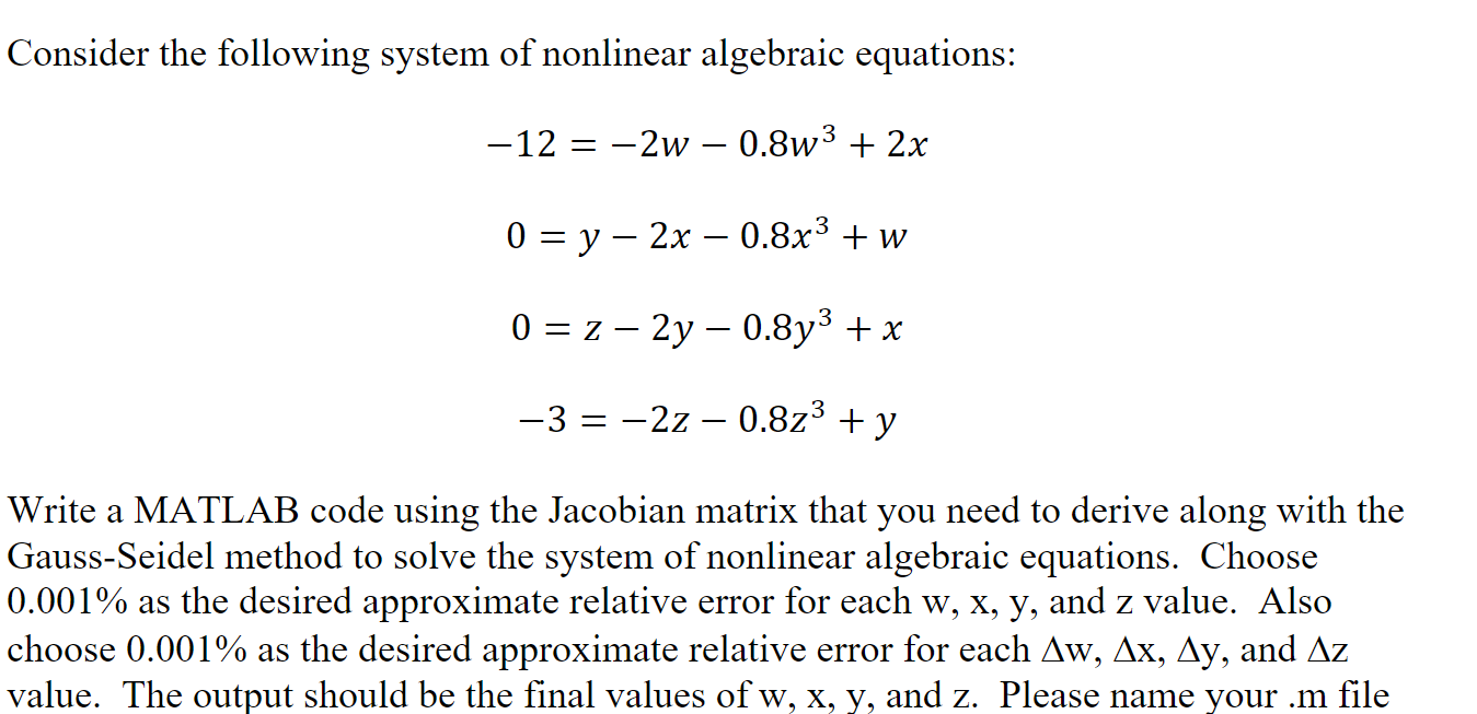 Consider the following system of nonlinear algebraic | Chegg.com