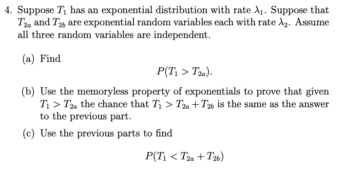 Solved 4. Suppose T1 has an exponential distribution with | Chegg.com