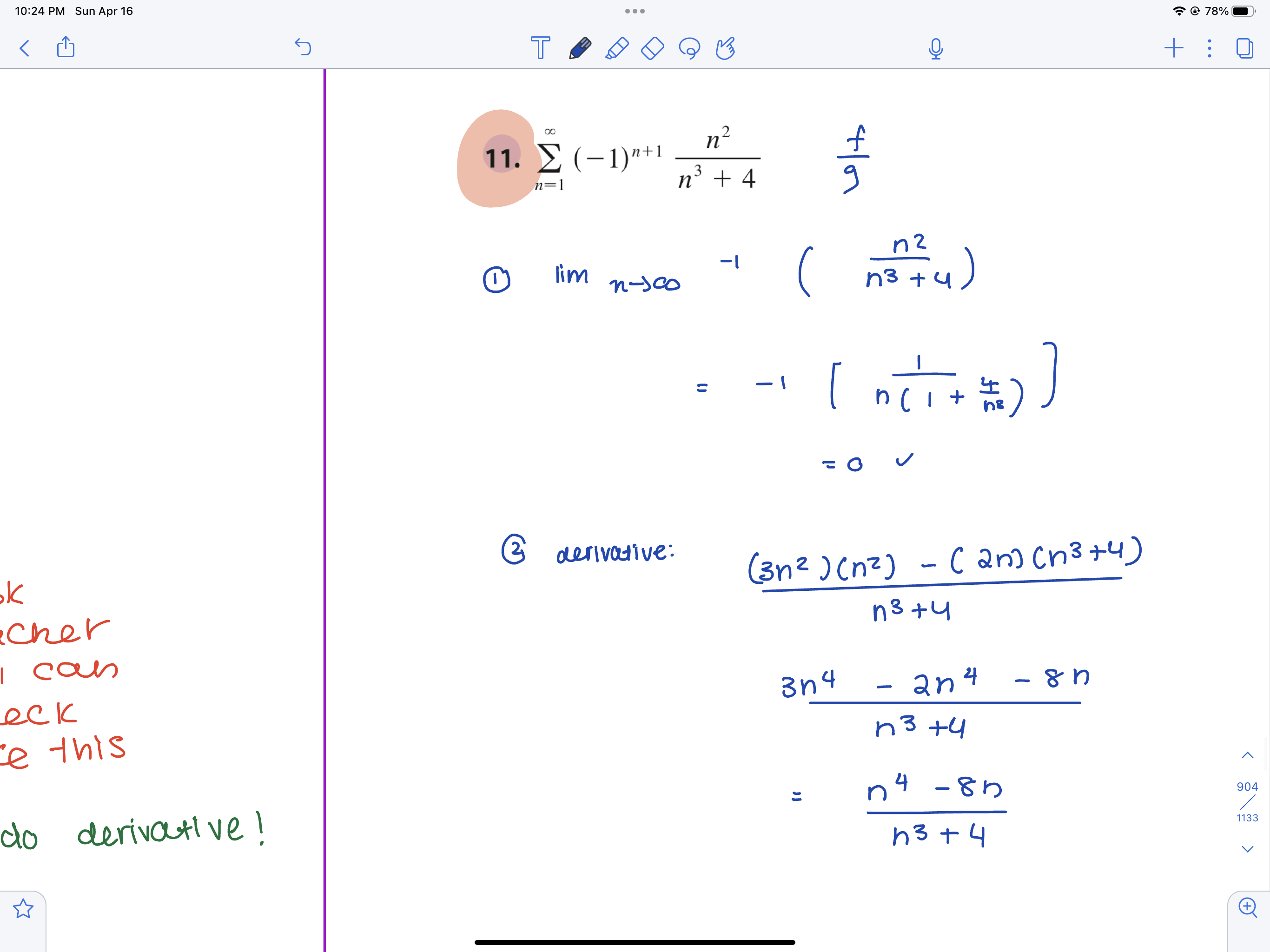 Solved ∑n=1∞(−1)n+1n3+4n2gflimn→∞−1(n3+4n2)=−1[nn(1+n84)1]=0 | Chegg.com