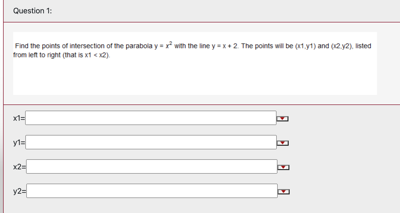Solved Question 1 Find The Points Of Intersection Of The 