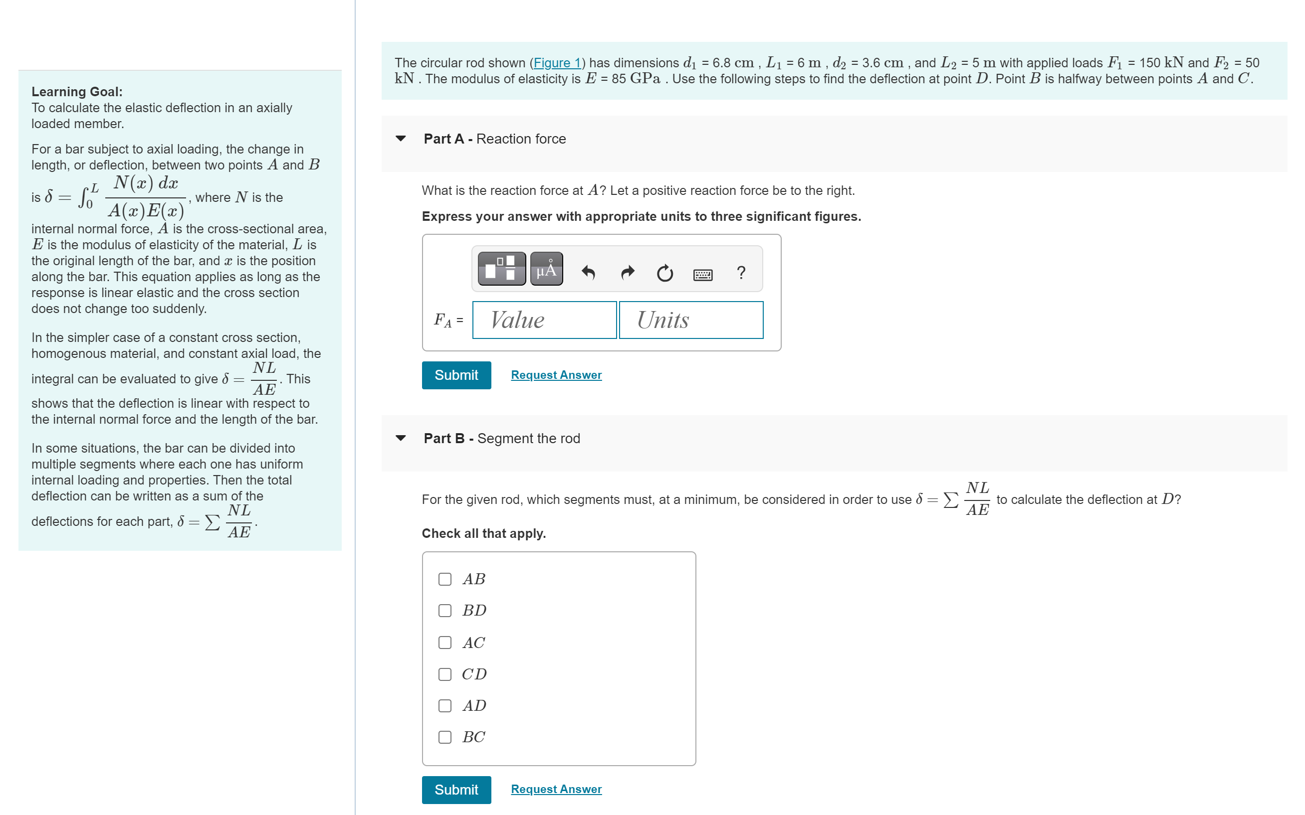 Solved Learning Goal: To calculate the elastic deflection in | Chegg.com