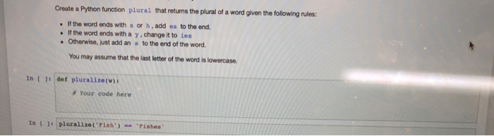 Solved Create a Python function plural that returns the | Chegg.com