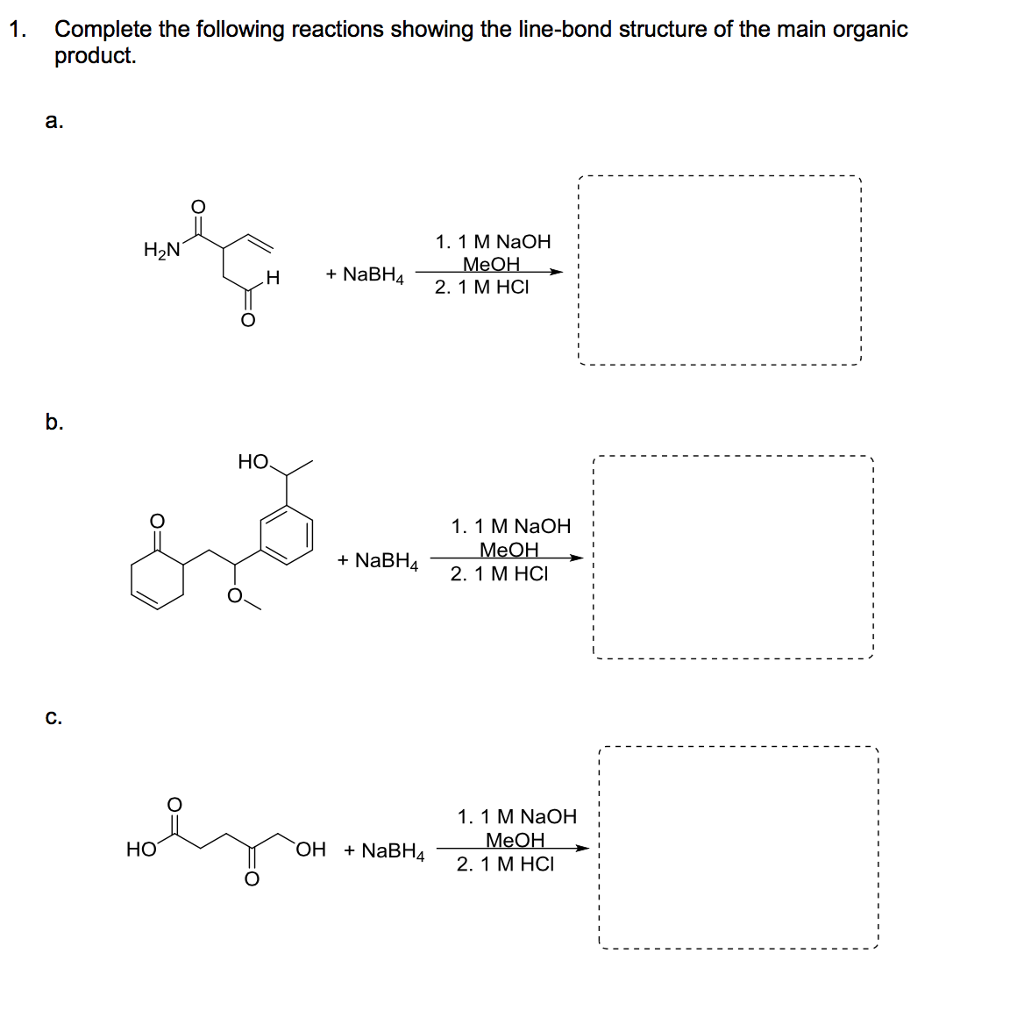 Solved 1. Complete the following reactions showing the | Chegg.com