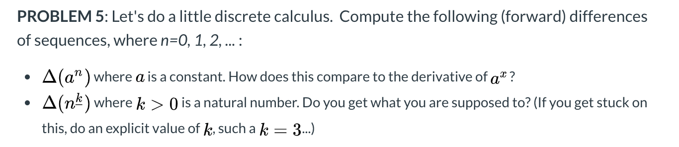 Solved PROBLEM 5: Let's do a little discrete calculus. | Chegg.com