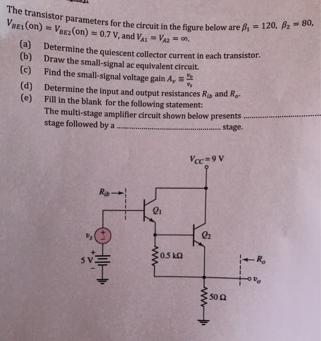 Solved The transistor parameters for the circuit in the | Chegg.com