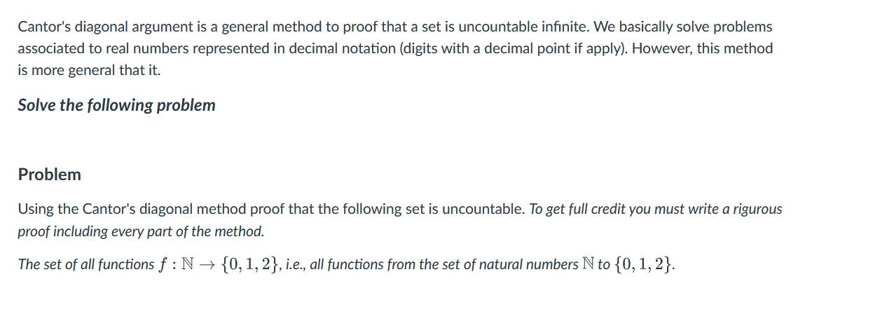 Solved Cantor's diagonal argument is a general method to | Chegg.com