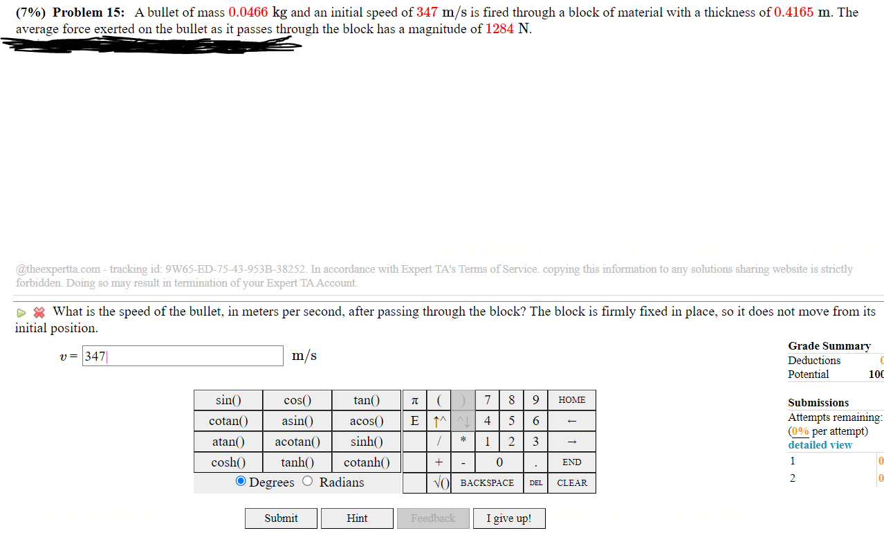Solved (7\%) Problem 15: A bullet of mass 0.0466 kg and an | Chegg.com
