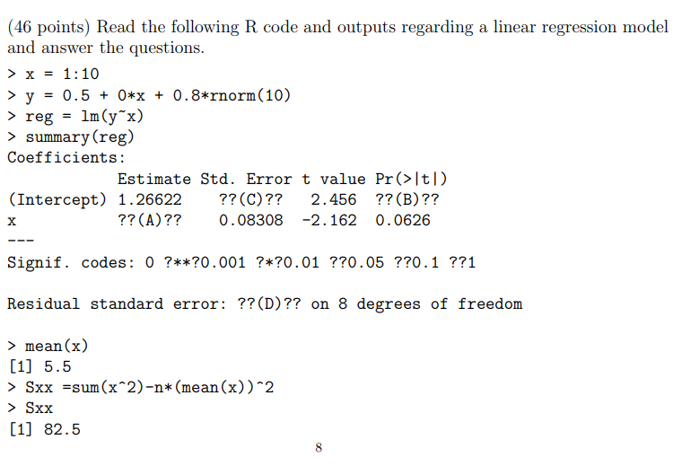Solved (46 points) Read the following R code and outputs | Chegg.com