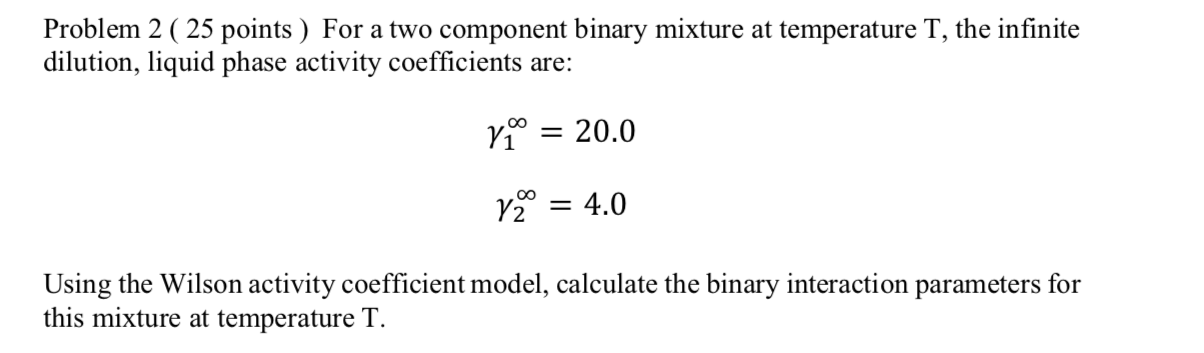 Solved Problem 2 ( 25 points ) For a two component binary | Chegg.com