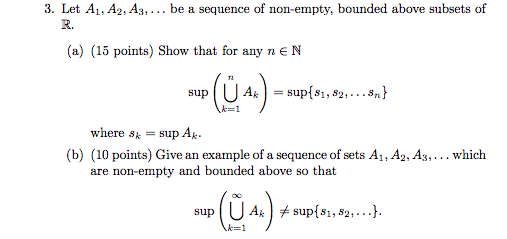 Solved Let A1,A2,A3,… be a sequence of non-empty, bounded | Chegg.com