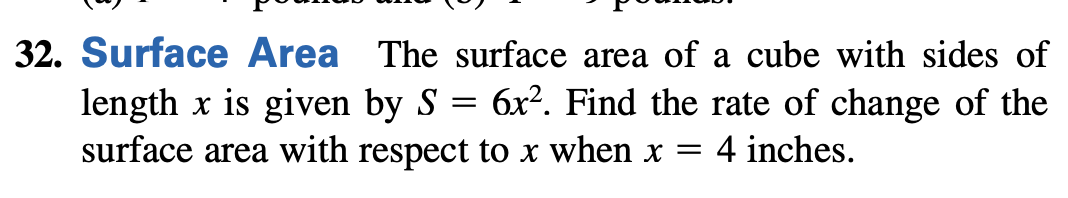 Solved 32. Surface Area The surface area of a cube with | Chegg.com