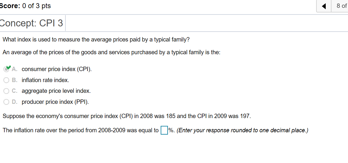 Solved 8 of Score: 0 of 3 pts Concept: CPI3 What index is | Chegg.com