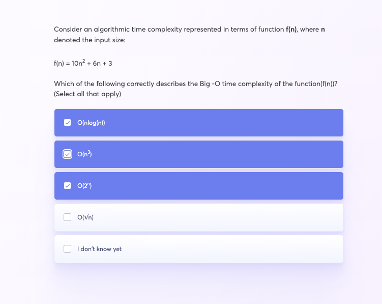 Solved Consider An Algorithmic Time Complexity Represented 