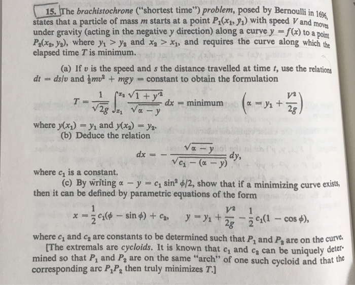 Solved 15 The Brachistochrone shortest Time Problem Chegg solved-15-the-brachistochrone-shortest-time-problem-chegg