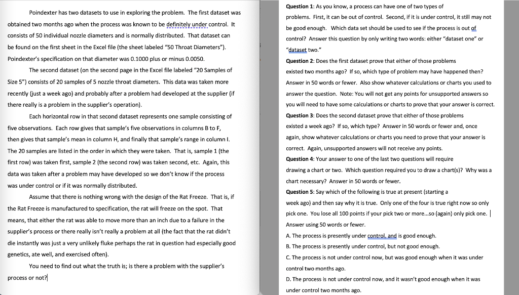 Solved Poindexter has two datasets to use in exploring the | Chegg.com