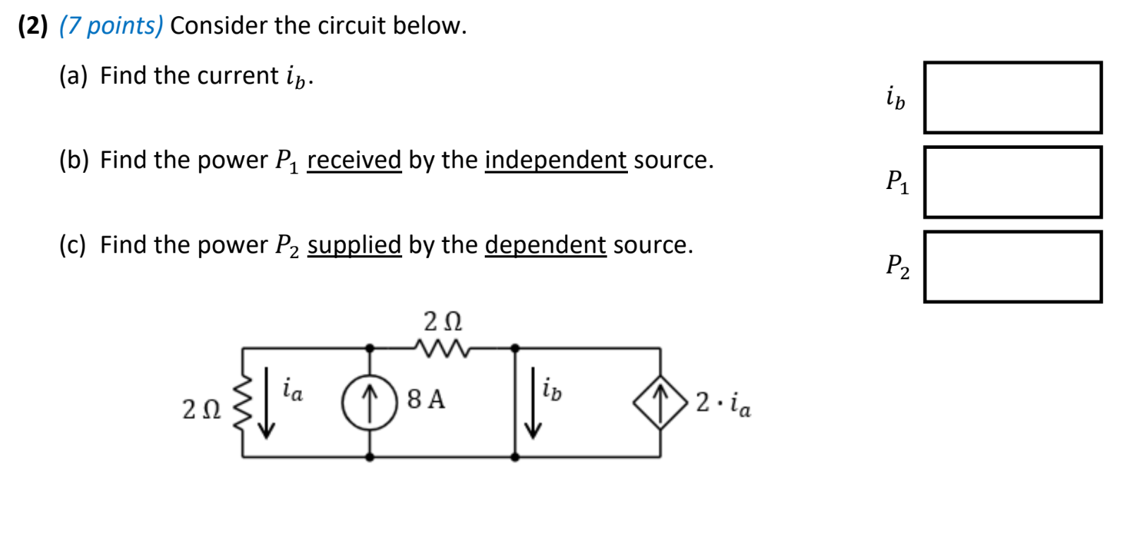 Solved (2) (7 points) Consider the circuit below. (a) Find | Chegg.com