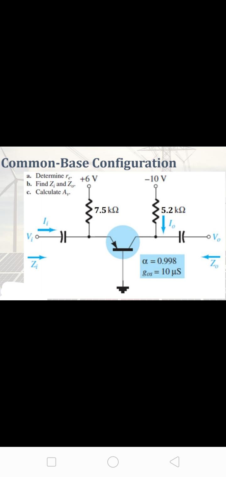 Solved Common-Base Configuration -10 V +6 V a. Determine re | Chegg.com