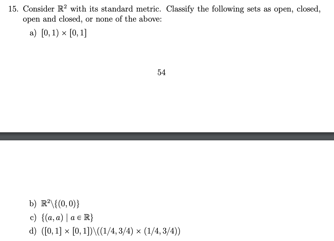 Solved 15. Consider R2 with its standard metric. Classify | Chegg.com