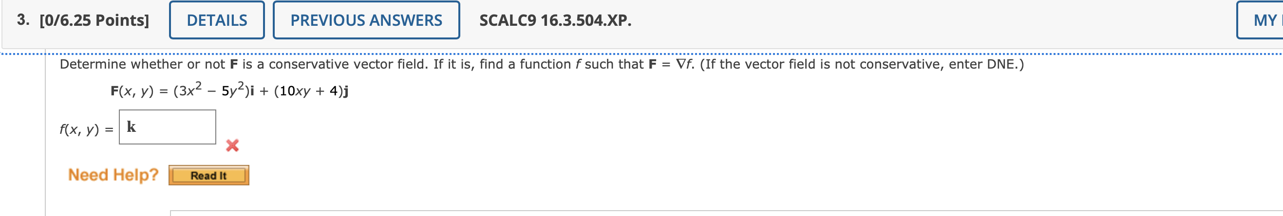 Solved Determine whether or not F ﻿is a conservative vector | Chegg.com