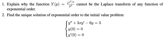 Solved Explain why the function Y(p)=ep26p3 ﻿cannot be ﻿the | Chegg.com