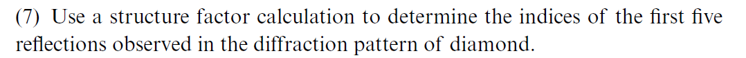 Solved (7) Use a structure factor calculation to determine | Chegg.com