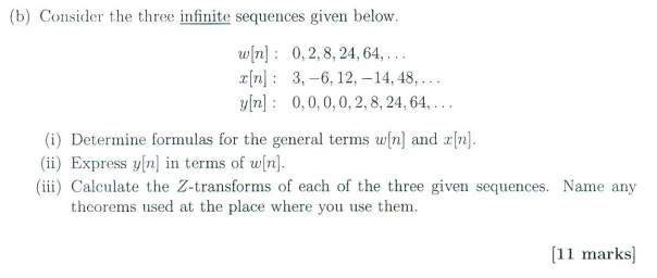 Solved (b) Consider the three infinite sequences given | Chegg.com