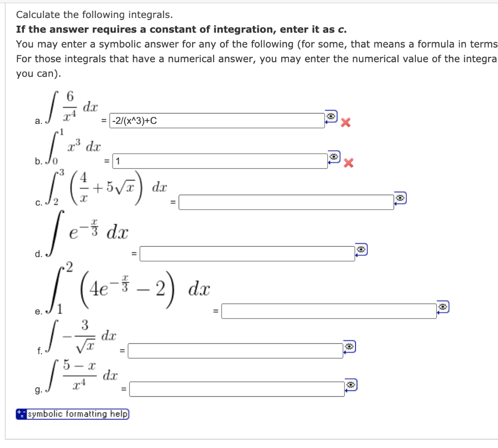 Solved Calculate the following integrals. If the answer | Chegg.com