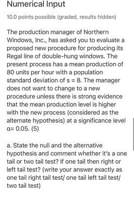 Numerical Input 10.0 points possible (graded, results | Chegg.com