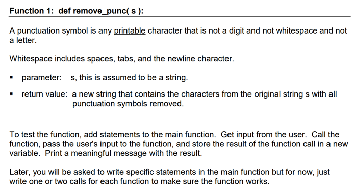 Solved Function 1: def remove_punc(s): A punctuation symbol | Chegg.com