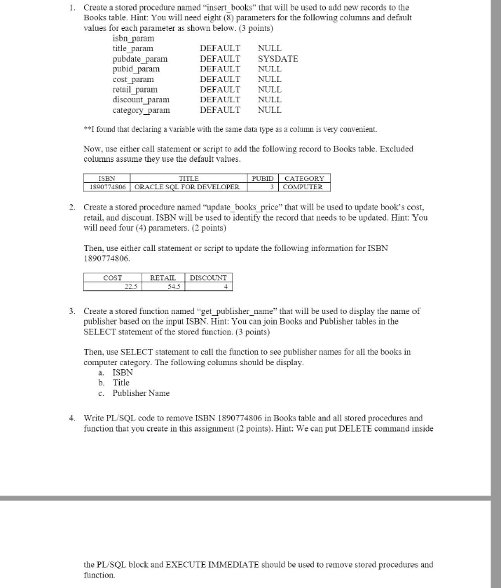 Solved 1. Create a stored procedure named "insert_books" | Chegg.com