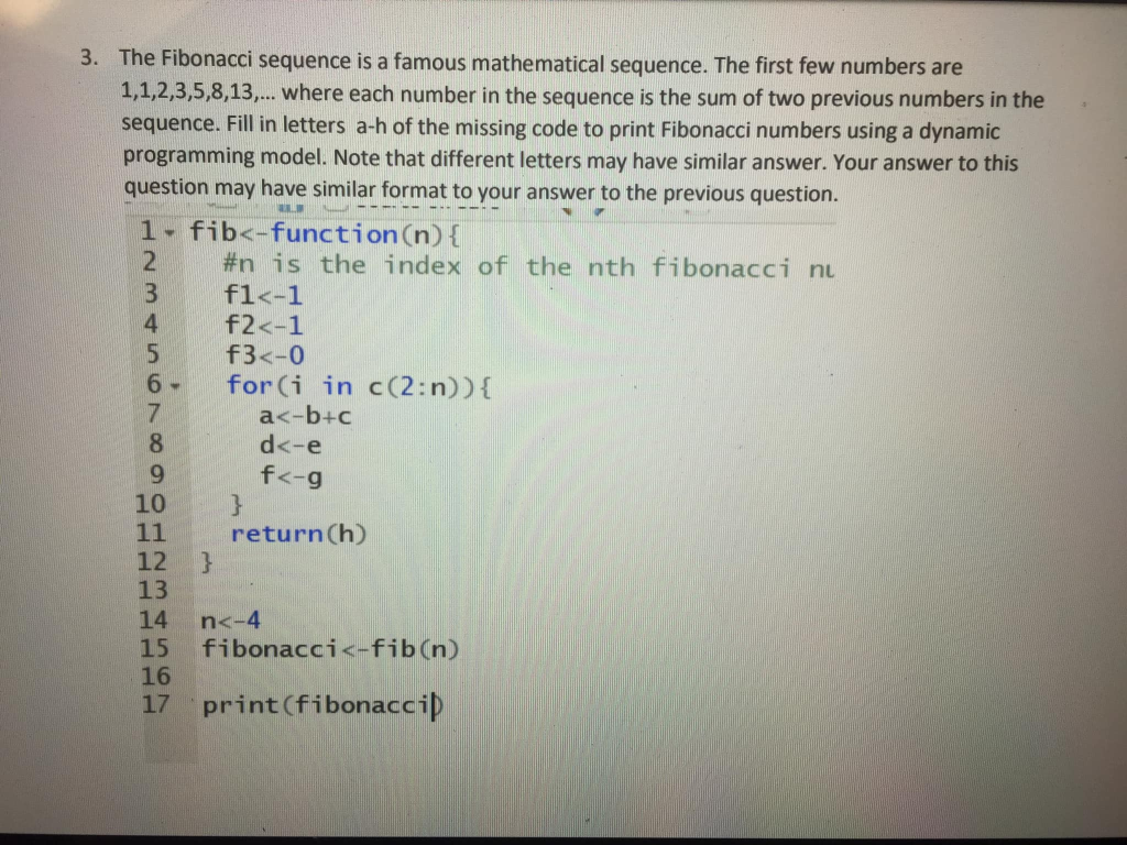 The Fibonacci sequence is a famous mathematical | Chegg.com