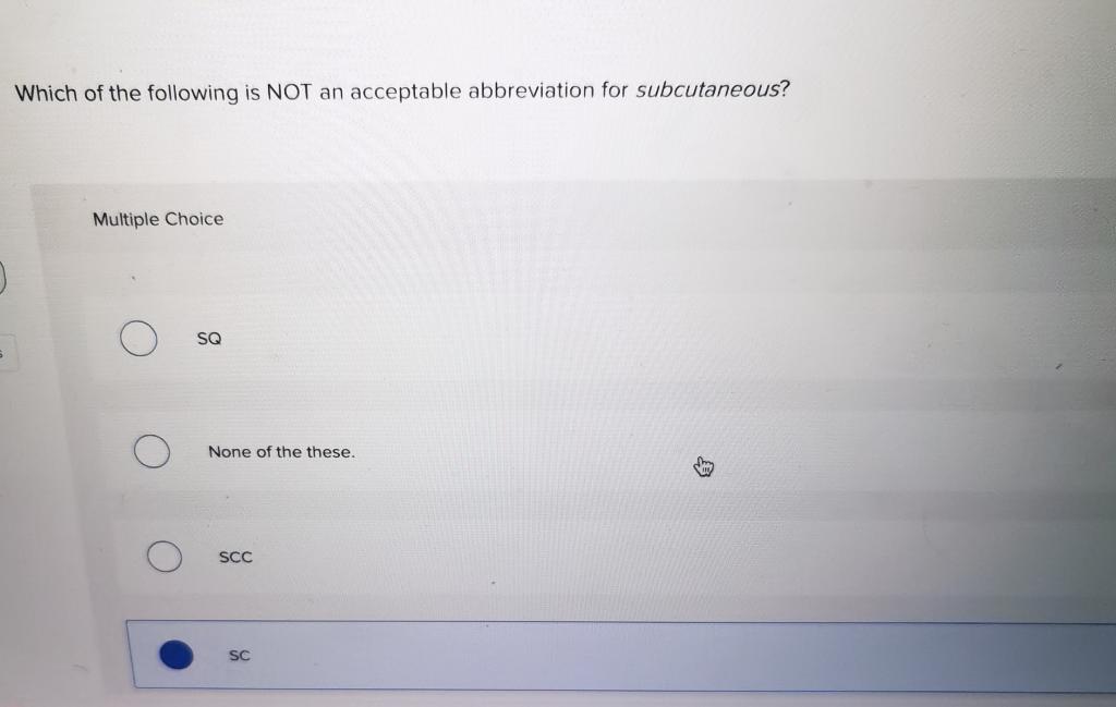 Solved Which of the following is NOT an acceptable | Chegg.com