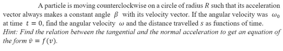 Solved A particle is moving counterclockwise on a circle of | Chegg.com