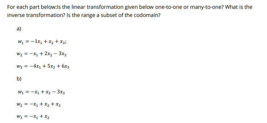 Solved For each part below:Is the linear transformation | Chegg.com