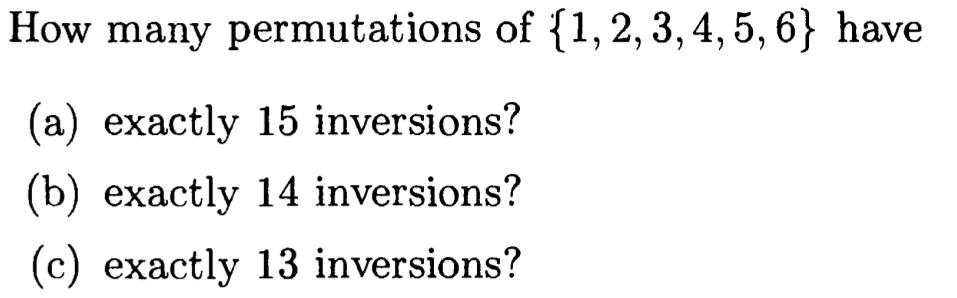 Solved How many permutations of {1,2,3,4,5,6} have (a) | Chegg.com