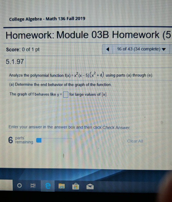 Solved College Algebra - Math 136 Fall 2019 Homework: Module | Chegg.com