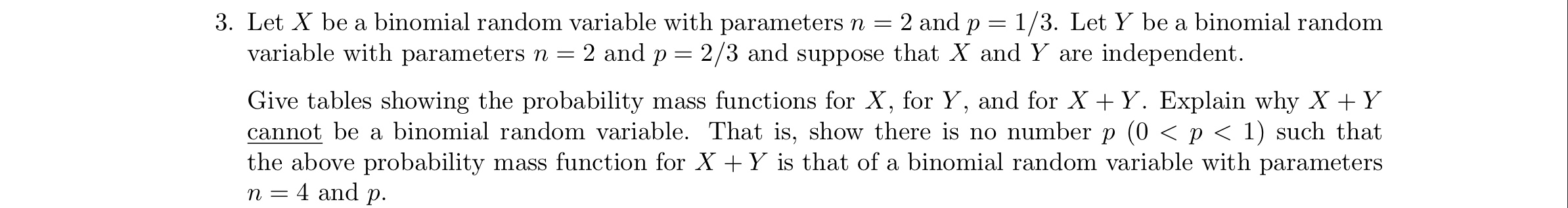 Solved = 2 and p 1/3. Let Y be a binomial random 3. Let X be | Chegg.com
