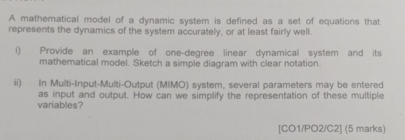 Solved A mathematical model of a dynamic system is defined | Chegg.com