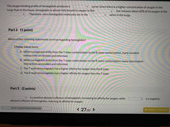 Solved The oxygen binding profile of hemoglobin produces a | Chegg.com